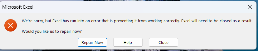 we are sorry excel has ran into an error that is preventing it from ...
