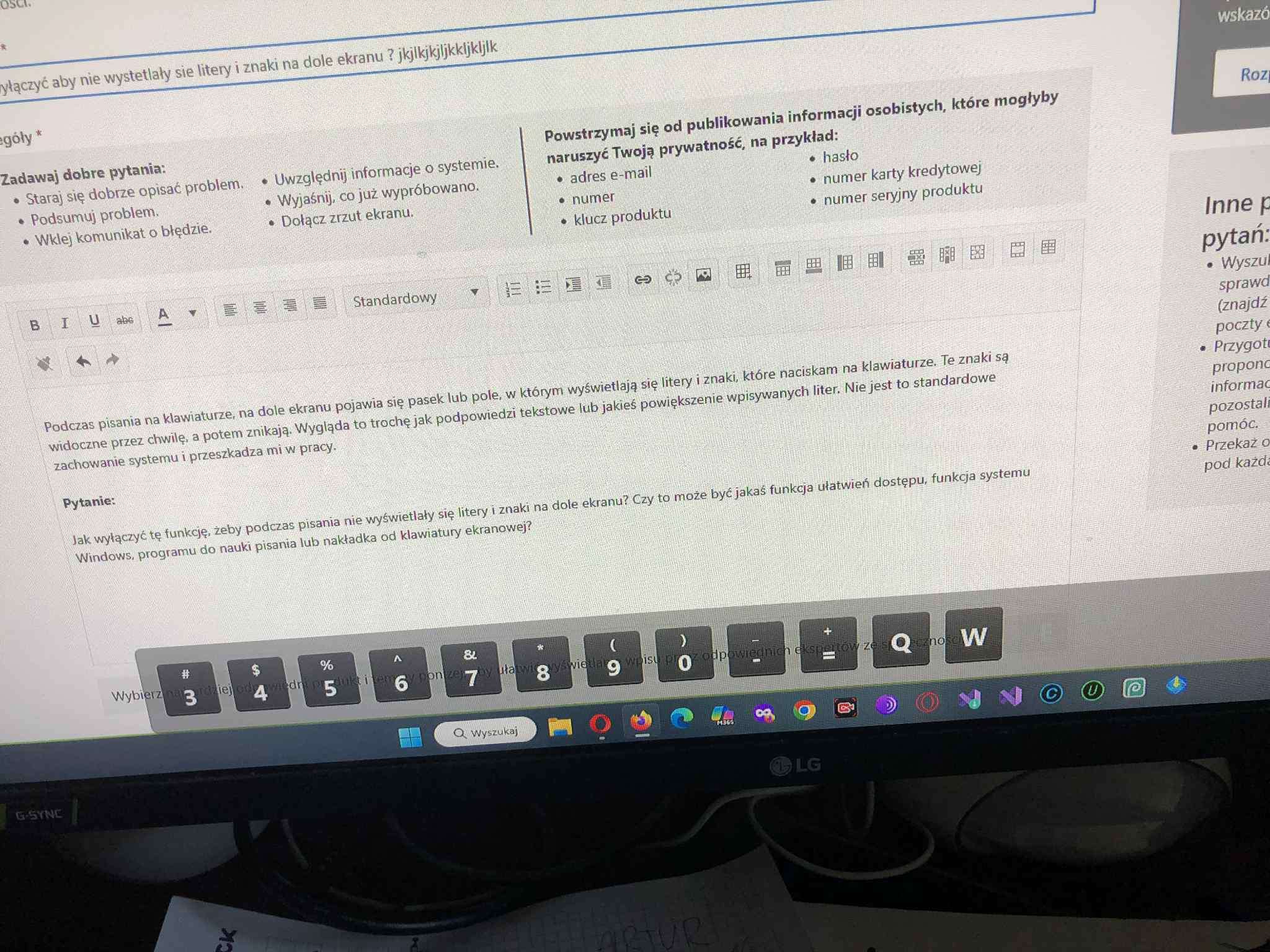 Jak wyłączyć aby nie wystetlały sie litery i znaki na dole ekranu ...