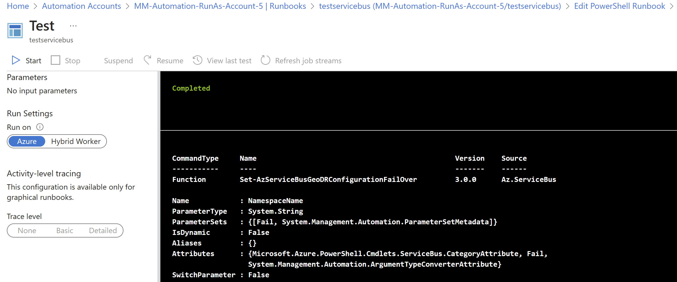 Set-AzServiceBusGeoDRConfigurationFailOver error in Azure automation account - Microsoft Q&A
