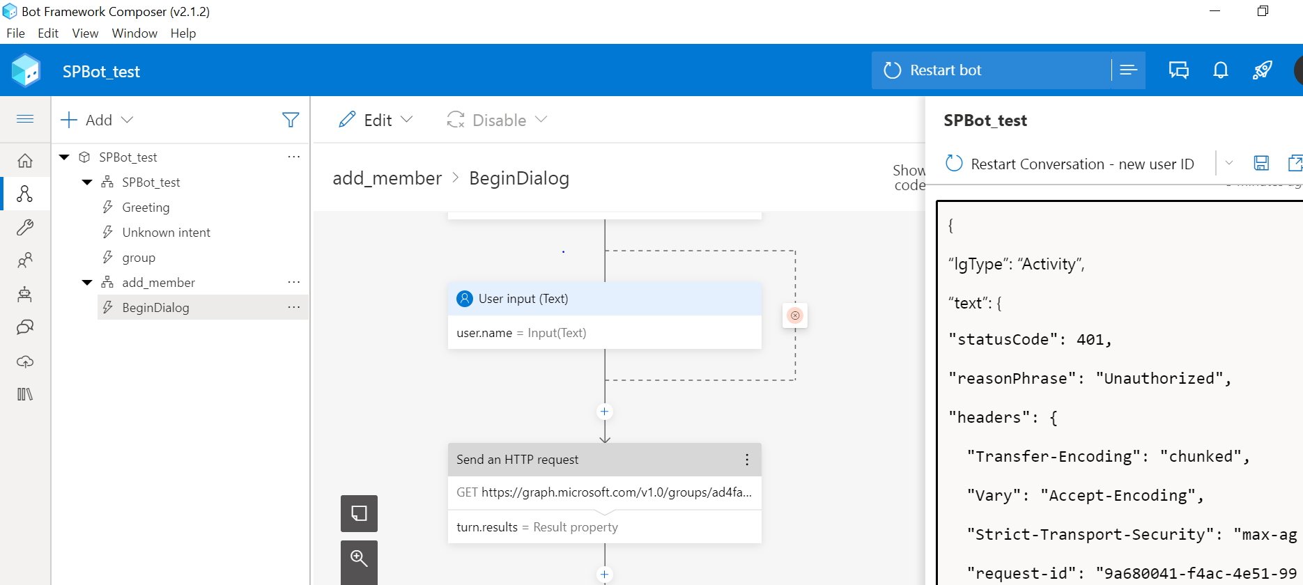 I am trying to add a member to an AAD group with bot framework composer, and while making HTTP ...
