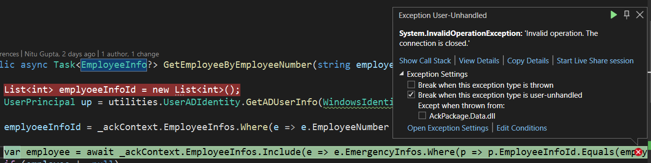 System.InvalidOperationException: 'Invalid operation. The connection is ... System.InvalidOperationException: 'Invalid operation. The connection is ...