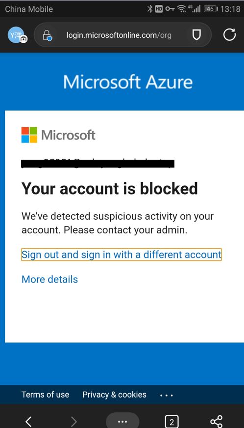 My Microsoft 365 admin account is blocked accidentally - Microsoft Q&A