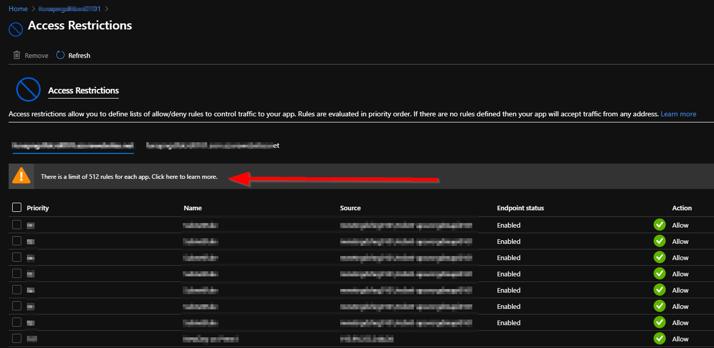 Warning message 'limit of 512 rules' appearing on function app access restrictions - Microsoft Q&A