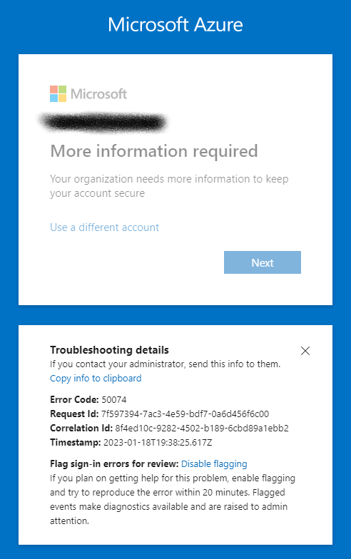 Azure portal login page stuck on more information required - Microsoft Q&A