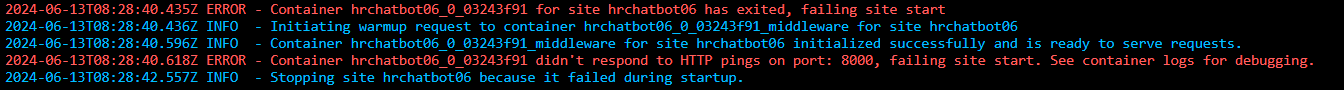 Container hrchatbot06_0_03243f91 didn't respond to HTTP pings on port: 8000, failing site start ...