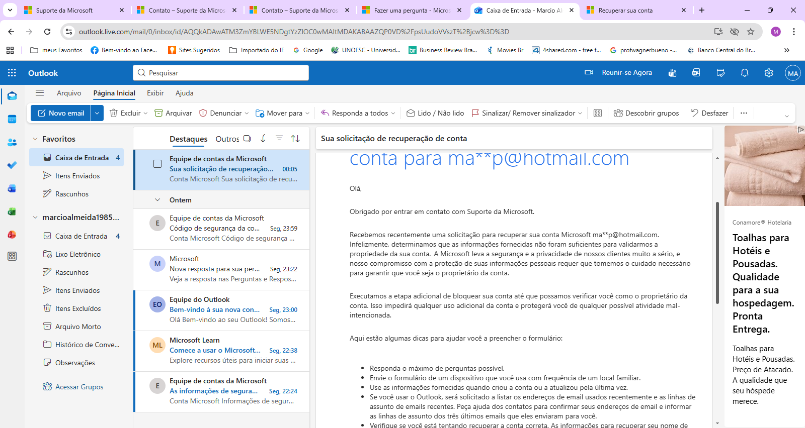 Não estou conseguindo recuperar minha conta hotmail - Microsoft Q&A