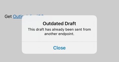 How to solve the problem of “Outdated Draft” when I send the emails ...