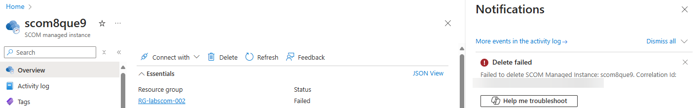 How to delete Azure Scom managed instance after validation deployment failed - Microsoft Q&A