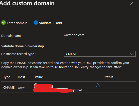 CNAME Record is invalid. Please ensure the CNAME record has been created. - Microsoft Q&A