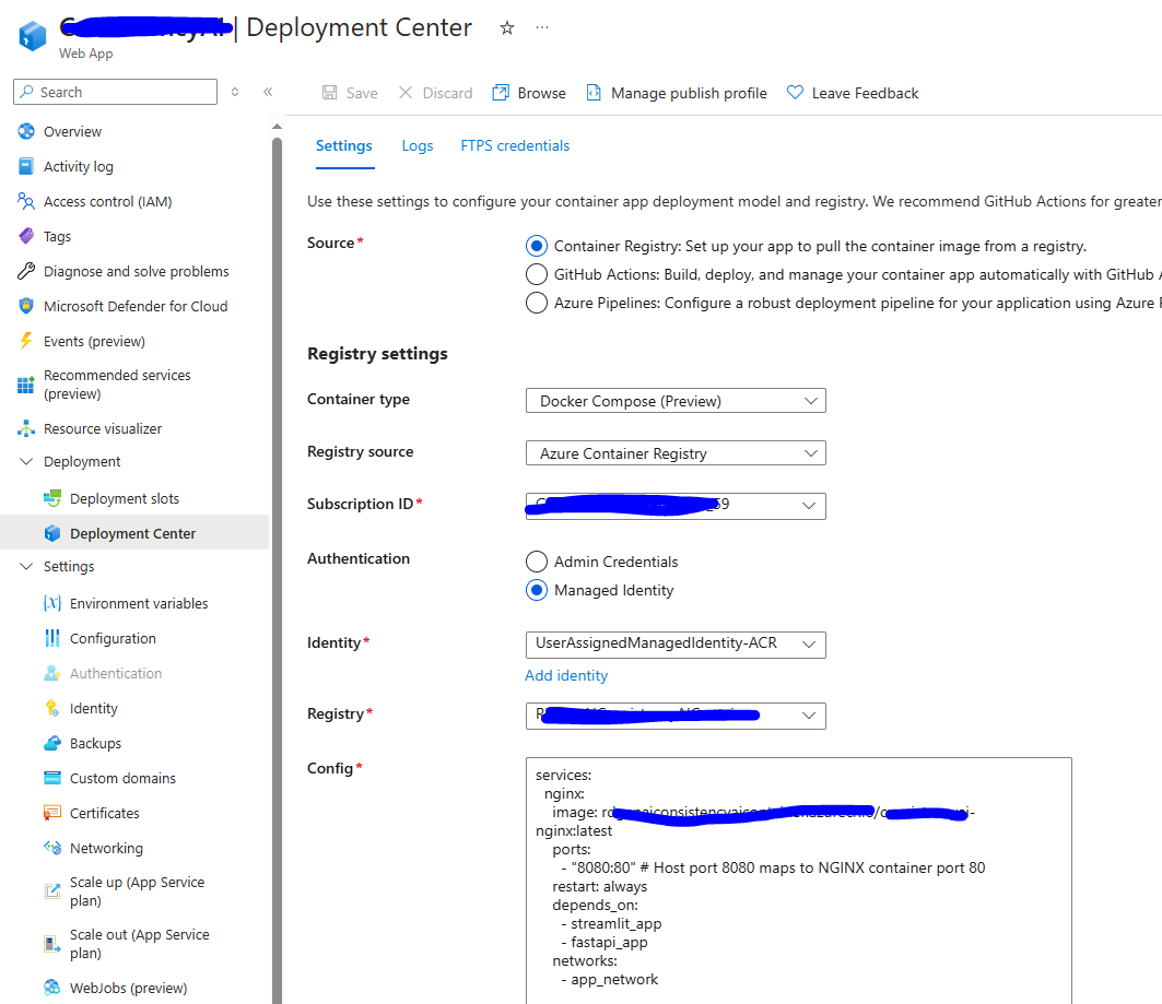 Current App service is with Linux, single container. I want to switch it to docker compose multi ...