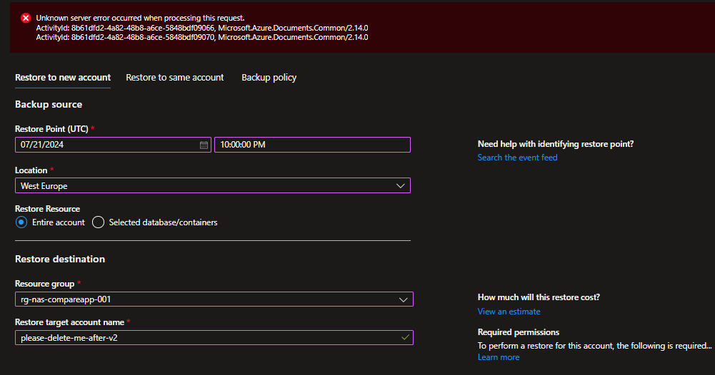 CosmosDB - Point In Time Restore: Unknown server error occurred when processing this request ...