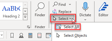 I can't find "edit" and "select all" in Microsoft 365 Word where is it ...