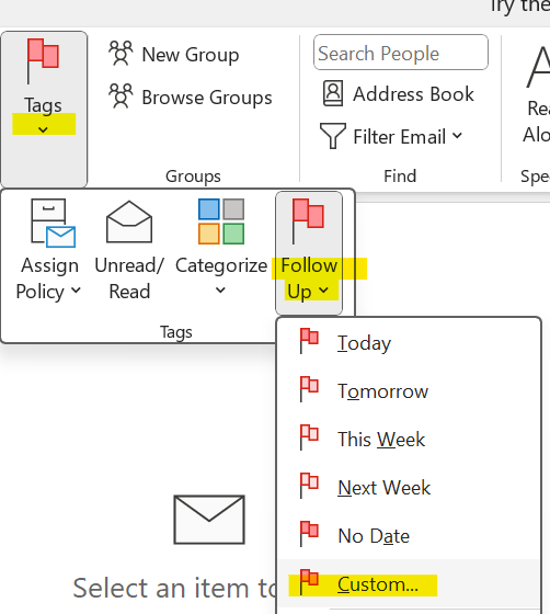 Where is the 'Custom" Option when Flagging an email? - Microsoft Q&A