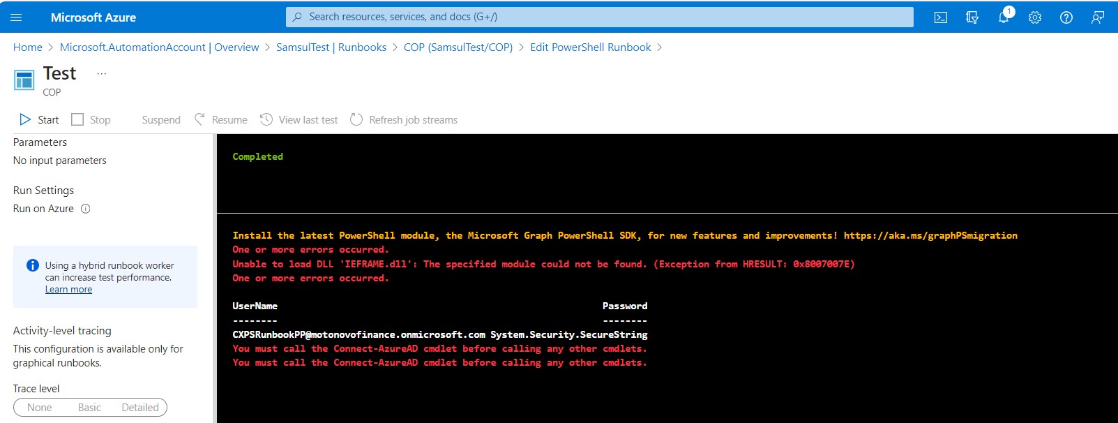 I am having some issue with Powershell Runbook which works fine locally ... I am having some issue with Powershell Runbook which works fine locally ...