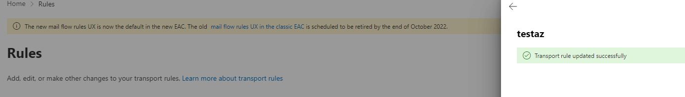 Failed to update the transport rule - EAC - Microsoft Q&A