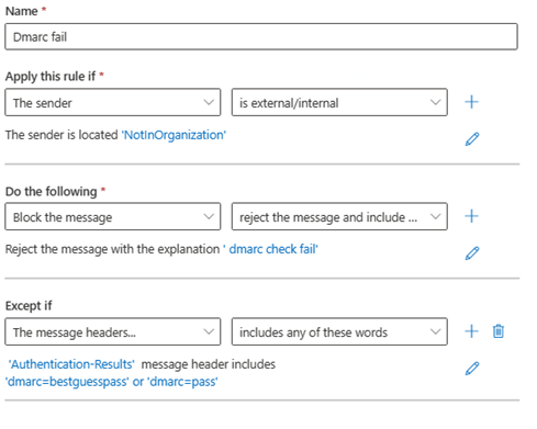 FIlter Incoming Email base on DMRAC - Microsoft Q&A