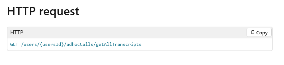Microsoft Graph API: adhocCalls transcripts returns 501 NotImplemented, getAllTranscripts ...