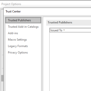 Trusted Locations Missing in Project 2016/2019 - Microsoft Q&A