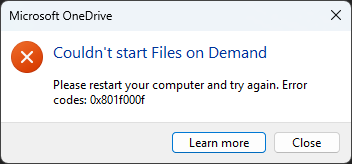 Couldn't start Files on Demand. Please restart your computer and try ...