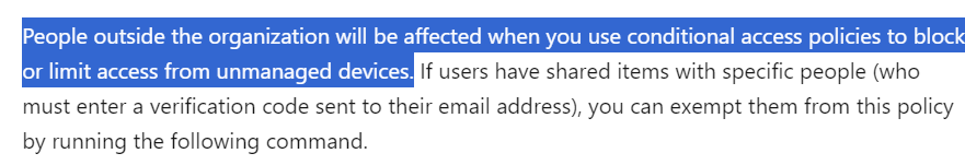 Block SPO site access unmanaged devices - Microsoft Q&A