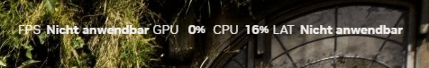 Komische FPS / GPU / CPU / LAT Anzeige rechts oben am Bildschirm (Nicht ...