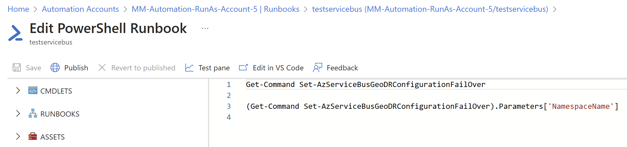 Set-AzServiceBusGeoDRConfigurationFailOver error in Azure automation ...
