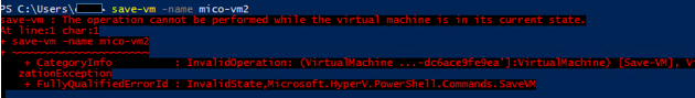 Hyper-V - Save-VM Error - Microsoft Q&A