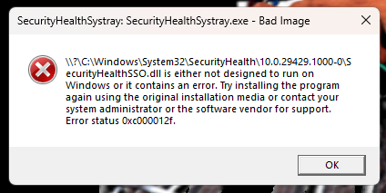 How to fix Security Health Systray.exe - bad image - Microsoft Q&A