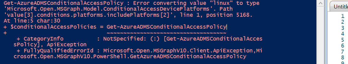 Get-AzureADMSConditionalAccessPolicy command throwing error. - Microsoft Q&A