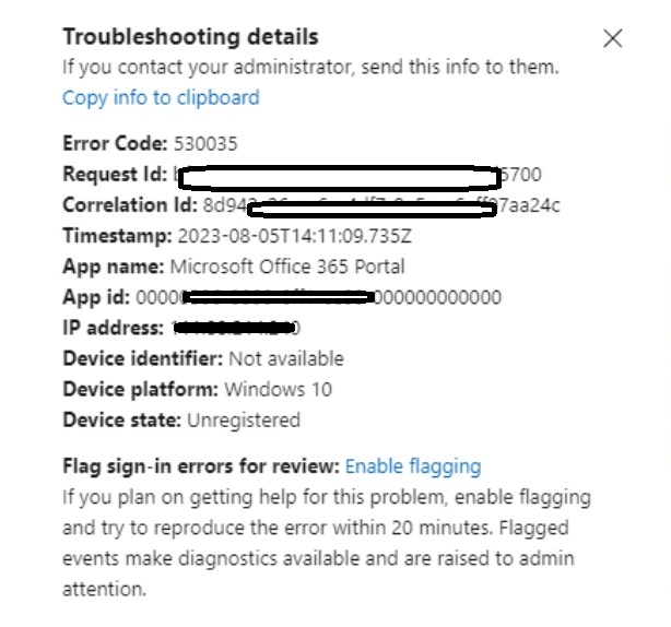 I am facing Error code 530035 while loggin in to office 365 portal - Microsoft Q&A