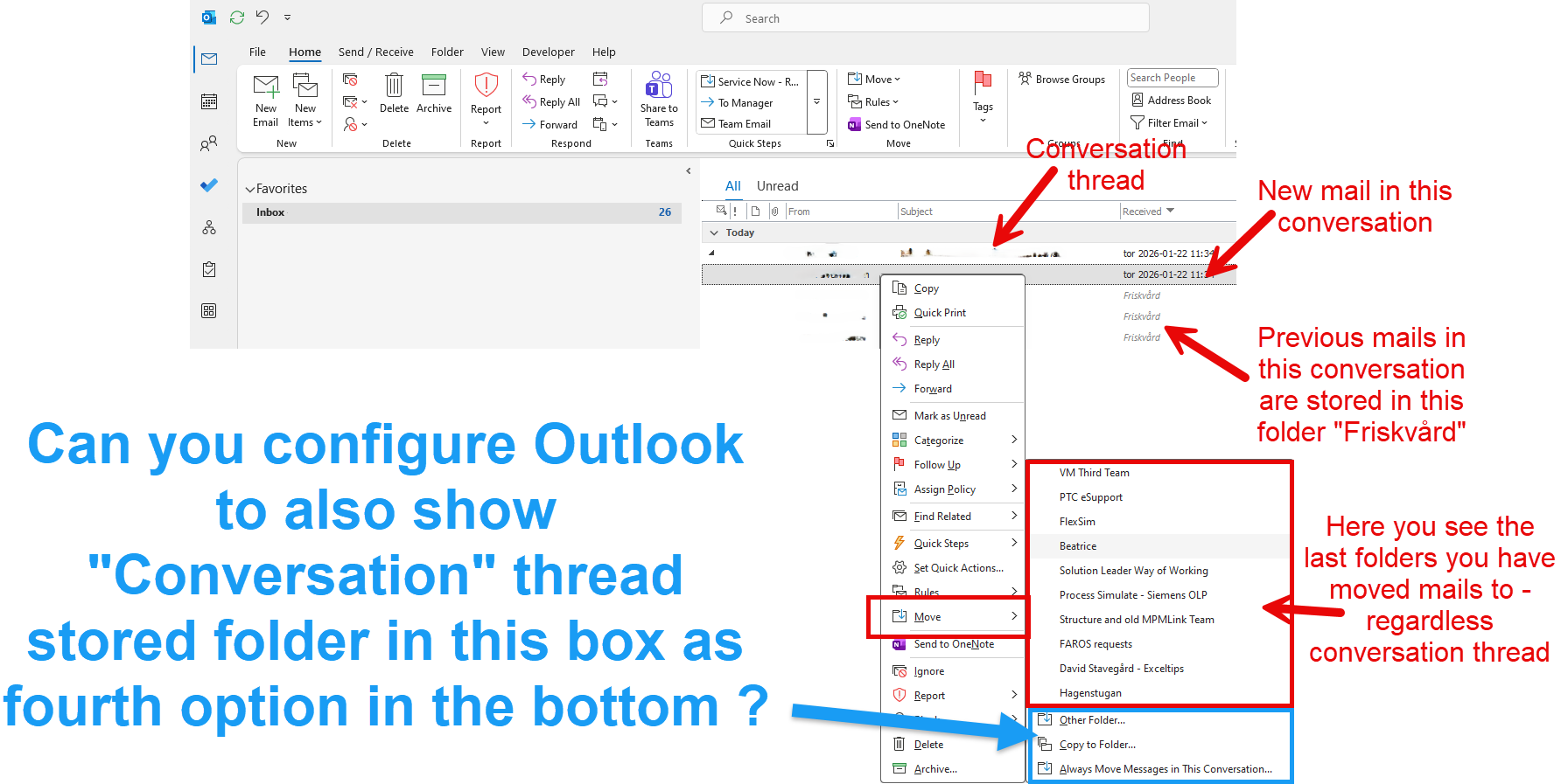 Outlook's "Move to" action shows recently moved folders - but not the ...