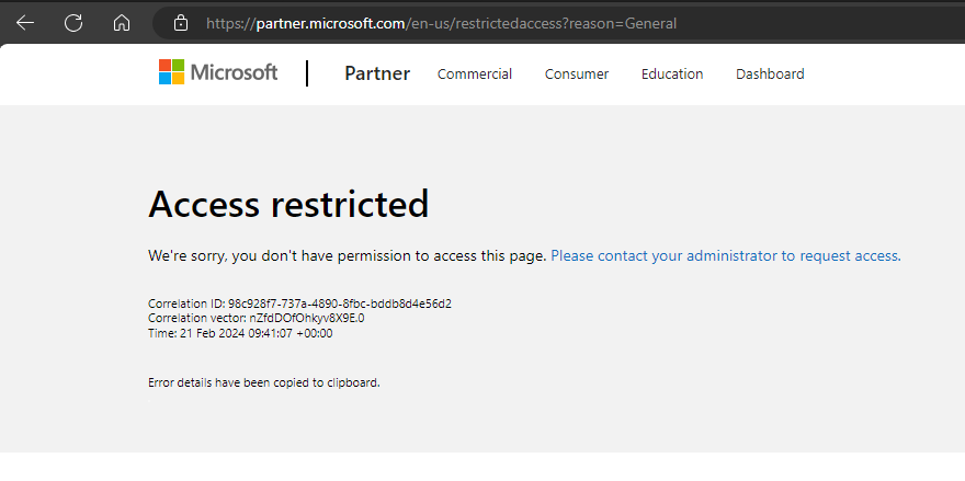 Partner Center Access restricted on all users as pr. 2024-02-21 - Microsoft Q&A