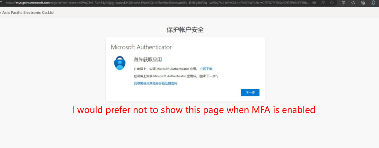 When MFA is enabled，How to cancel the mandatory registration page ...