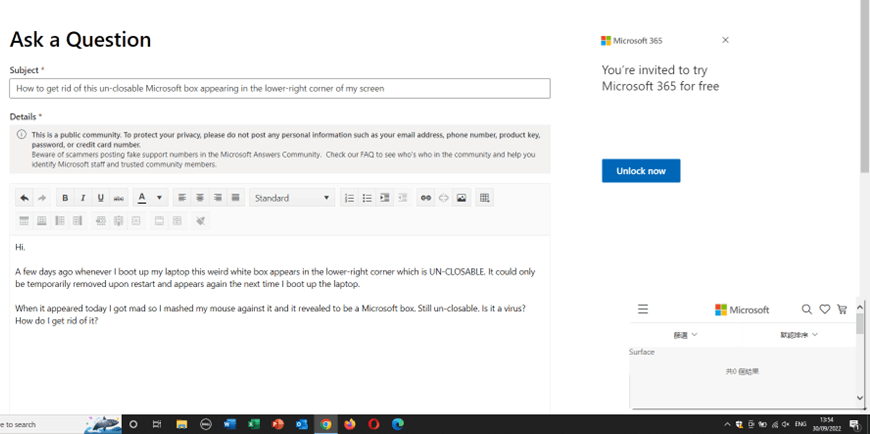How to get rid of this un-closable Microsoft box appearing in the lower ...