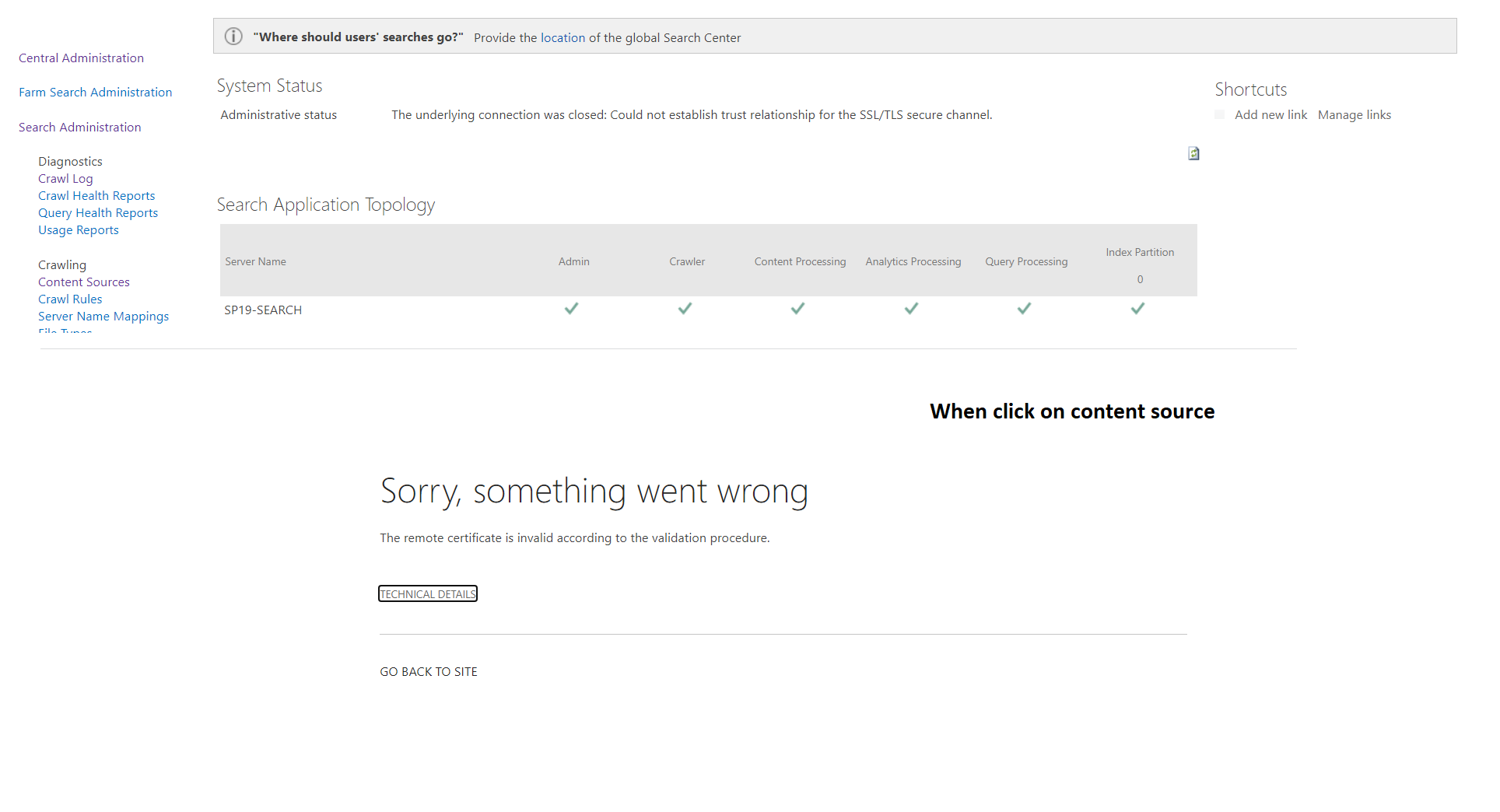 SharePoint Server 2019 Search. Administrative status The underlying connection was closed: Could ...