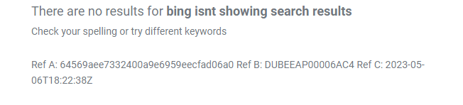 Bing is not giving me search results - Microsoft Q&A