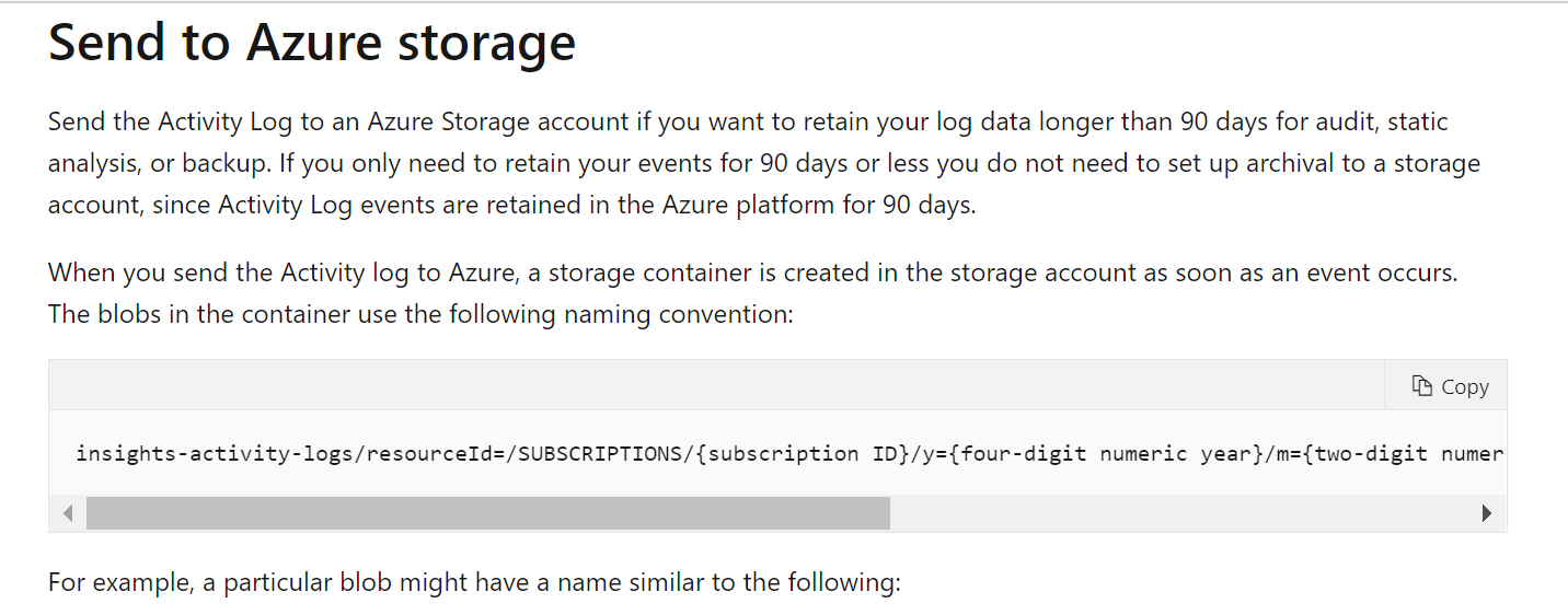 Long term archiving of Azure Activity Logs - Microsoft Q&A