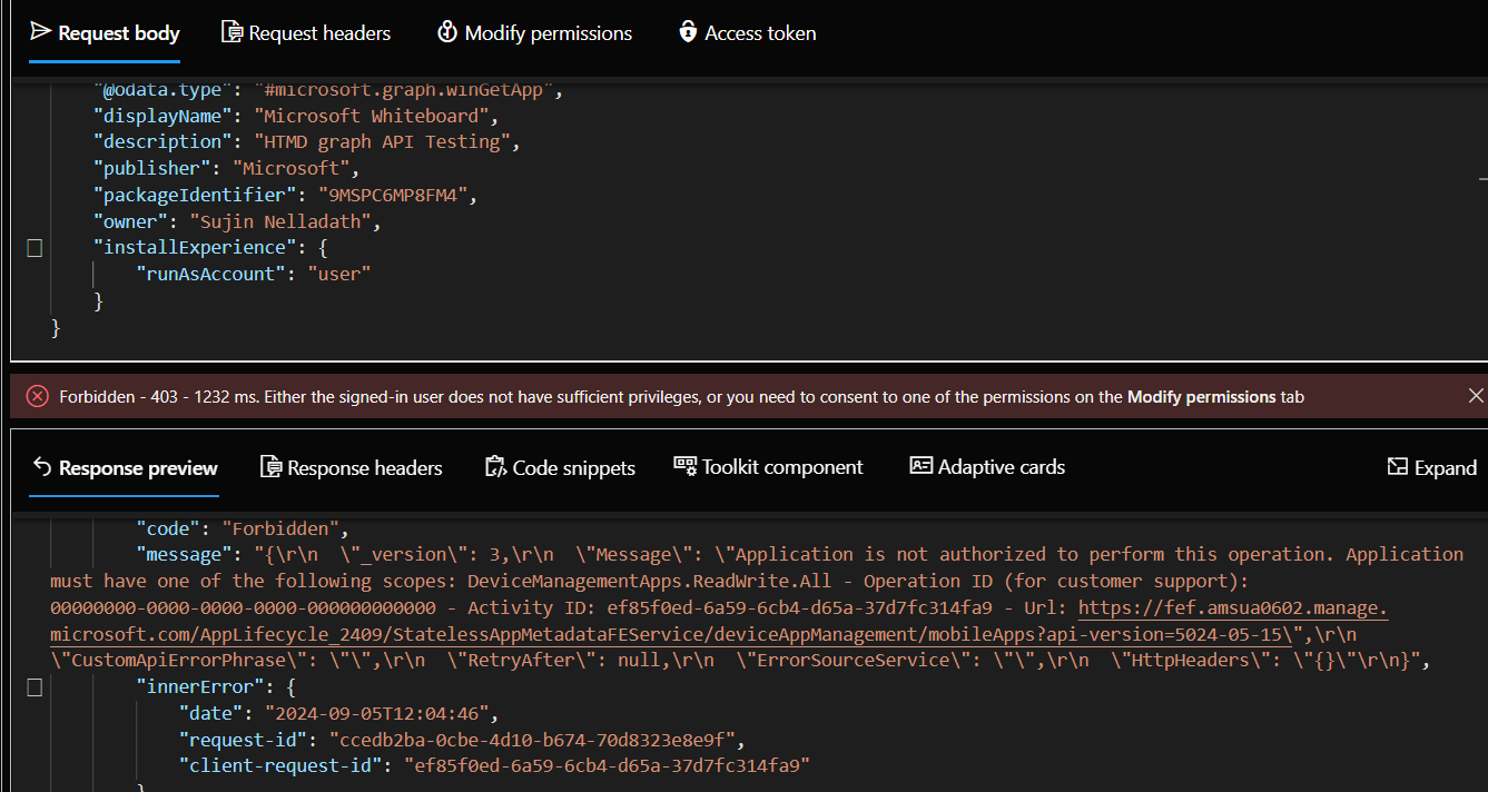 Forbidden - 403 Either the signed-in user does not have sufficient privileges, or you need to ...