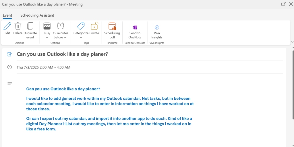 Can you use Outlook like a day planer? - Microsoft Q&A