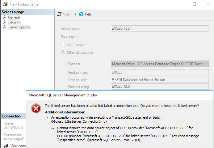 Linked Server Connection With Excel File Only Works When Running Ssms 3202