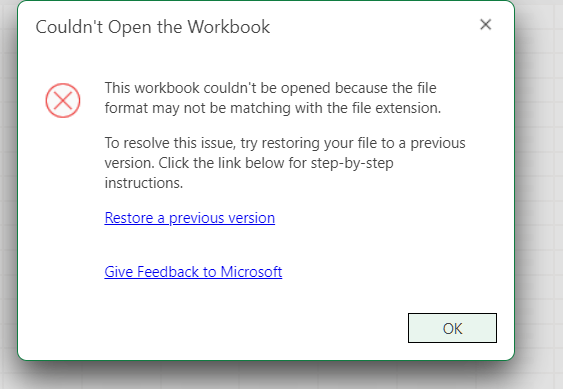 I have an Excel file it tells me the extension on a file doesn't match ...