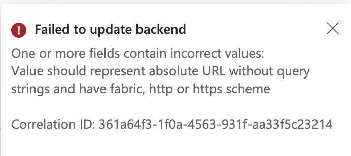 Need guidance in resolving Azure APIM Backend Validation issue ... Need guidance in resolving Azure APIM Backend Validation issue ...