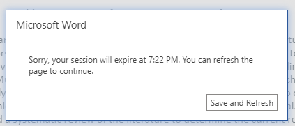 Error: Sorry, your session will expire at [time]. You can refresh the ...