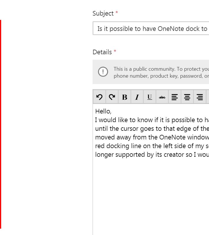 Is it possible to have OneNote dock to the side of the window but ...