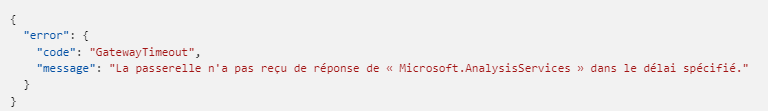 The gateway did not receive a response from 'Microsoft.AnalysisServices' within the specified ...