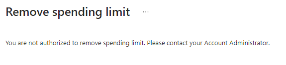 Unable to remove spending limit for subscription - Microsoft Q&A