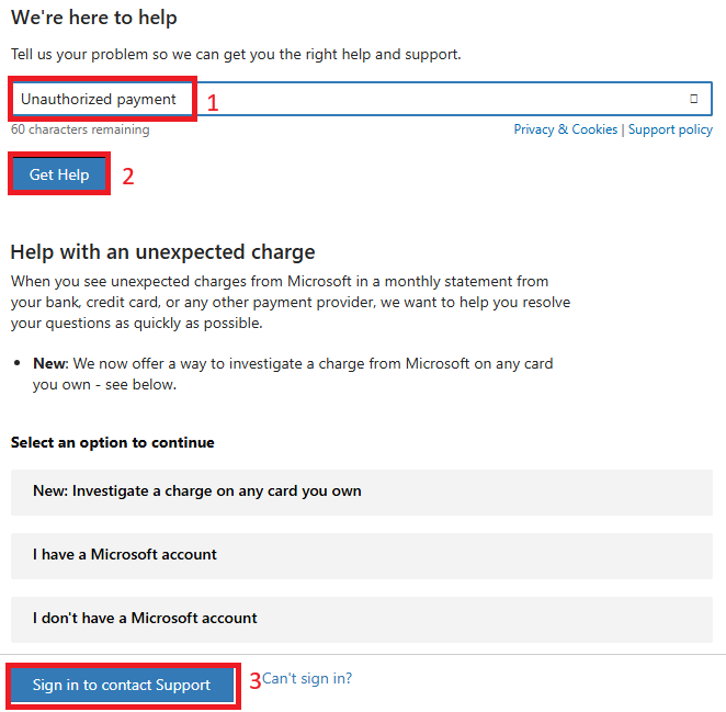 how do I get help regarding 2 unauthorized charges on my account paid ...