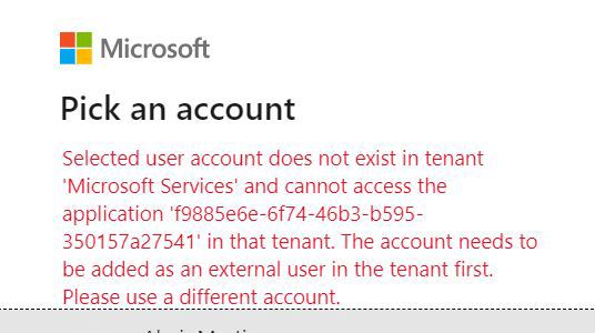 The account needs to be added as an external user in the tenant first ...