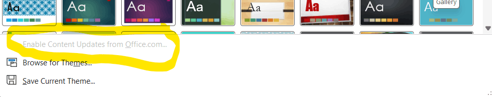 enable content updates from office.com its greyed out design option in ...
