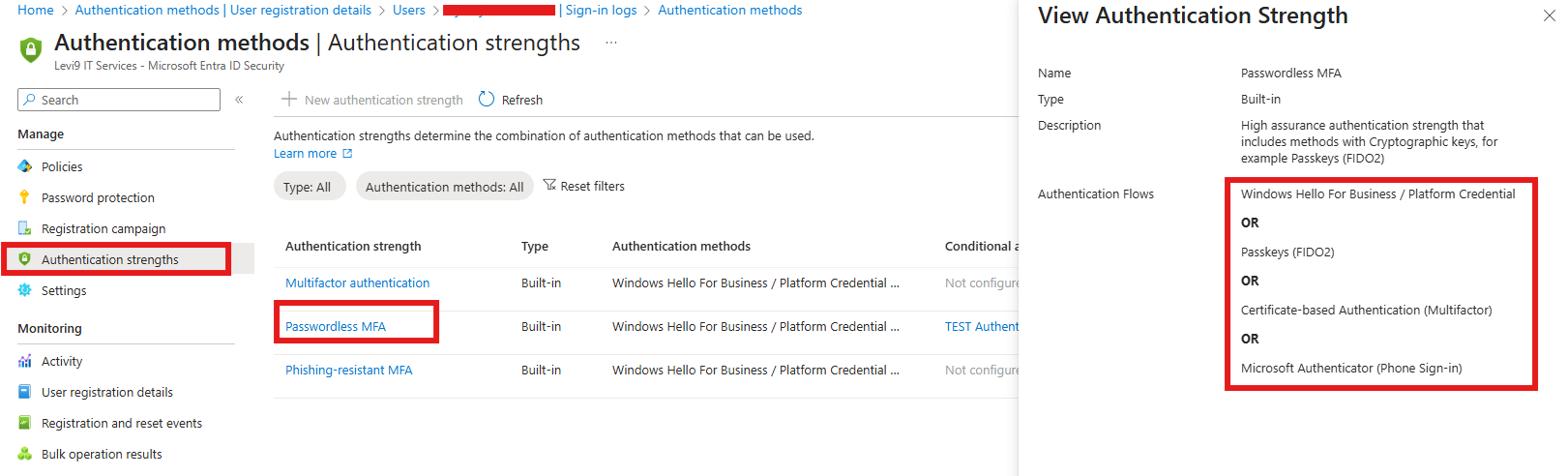 Passwordless MFA - Authentication strengths and conditional access ...